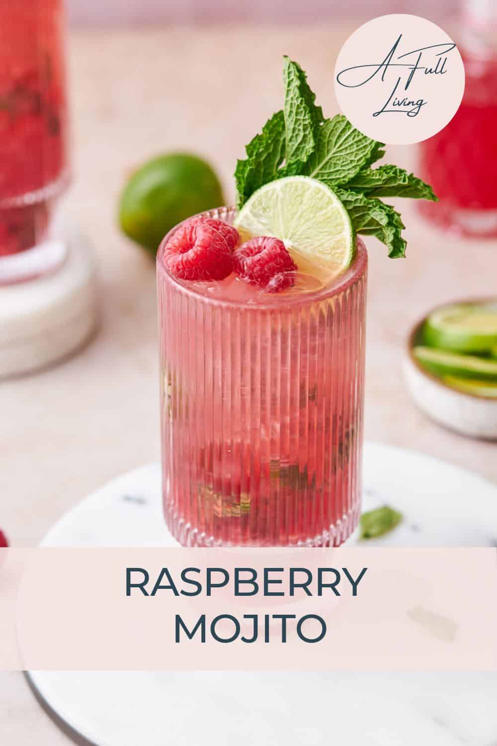 Raspberry Mojito - A Full Living